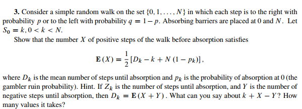 3. Consider a simple random walk on the set {0, 1,·.. | Chegg.com