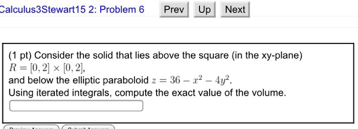 Solved Consider the solid that lies above the square (in the | Chegg.com