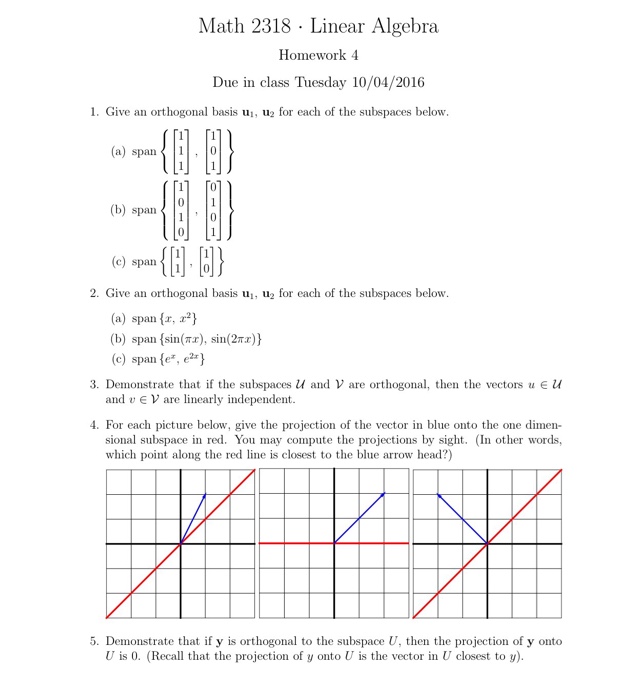 Solved Math 2318 Linear Algebra Homework 4 Due in class | Chegg.com