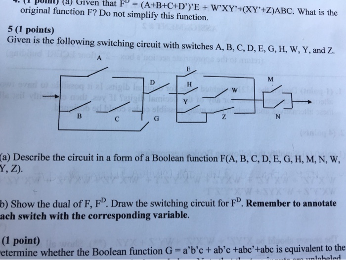 Solved Given is the following switching circuit with | Chegg.com