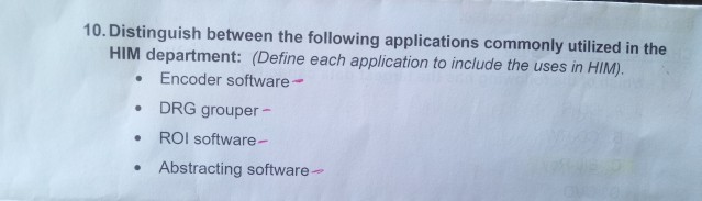 Solved 10. Distinguish between the following applications | Chegg.com