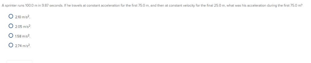 Solved A sprinter runs 100.0 m in 9.87 seconds. If he | Chegg.com