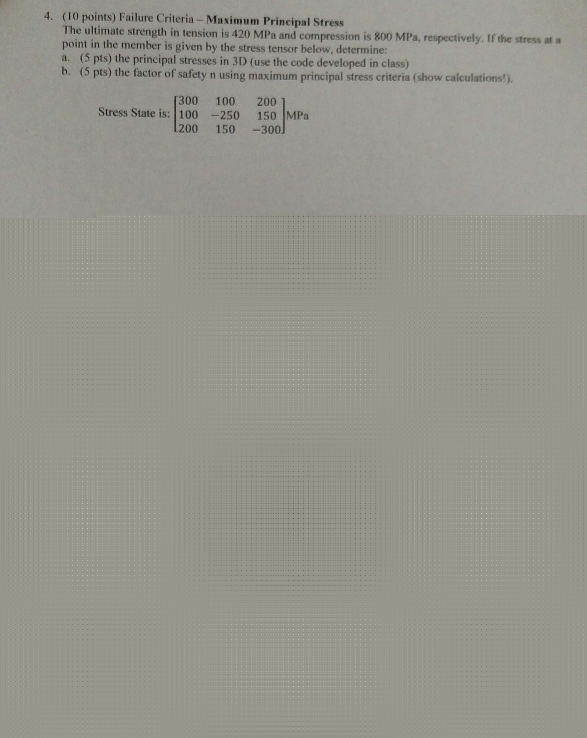 Solved Failure Criteria Maximum Principal Stress The | Chegg.com