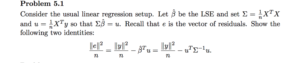 Solved Problem 5.1 Consider the usual linear regression | Chegg.com