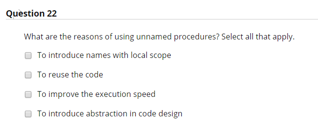 Solved Question 22 What are the reasons of using unnamed | Chegg.com
