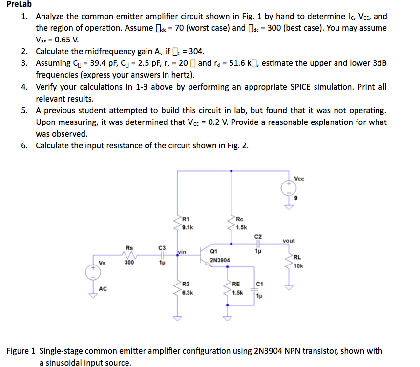 Solved PreLab 1. Analyze the common emitter amplifier | Chegg.com
