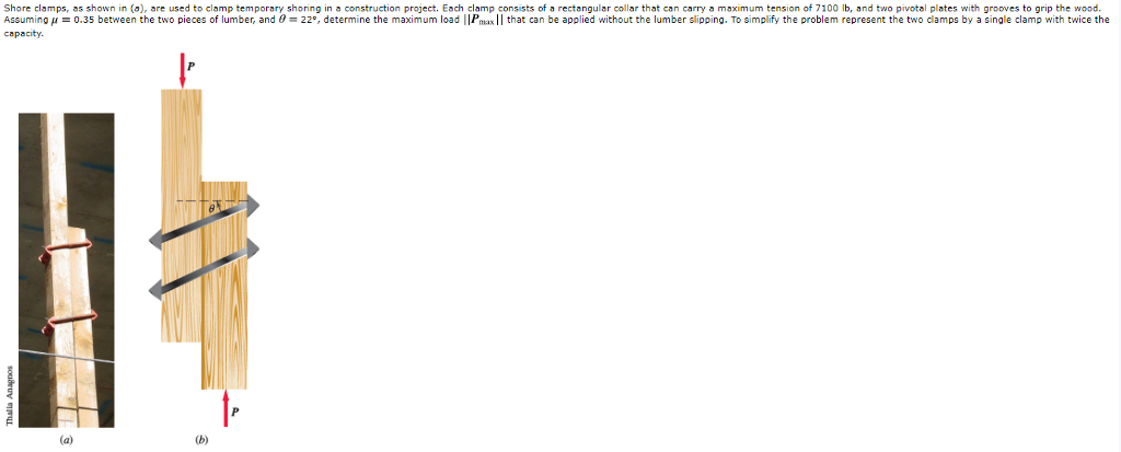 Solved Shore clamps, as shown in (a), are used to clamp | Chegg.com