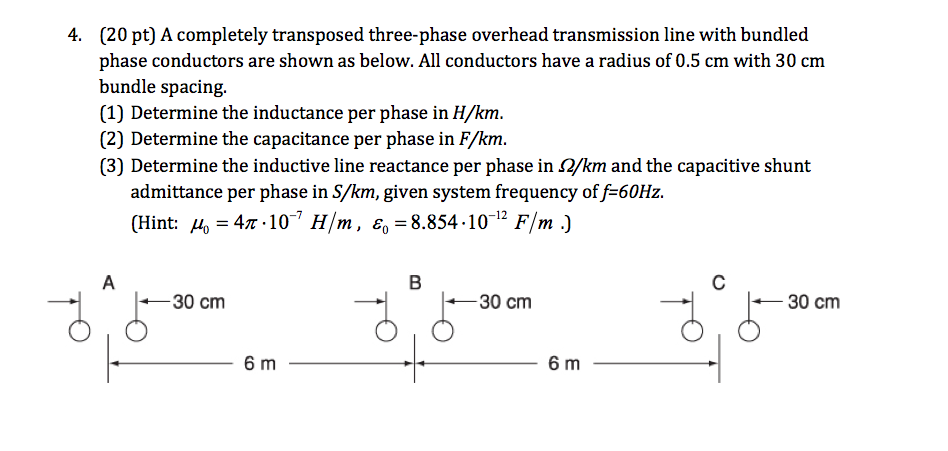 Solved 4.A completely transposed three-phase overhead | Chegg.com