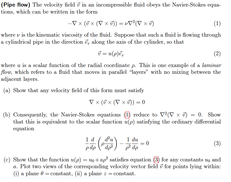 Solved (Pipe flow) The velocity field 7 in (Pipe flow) The | Chegg.com