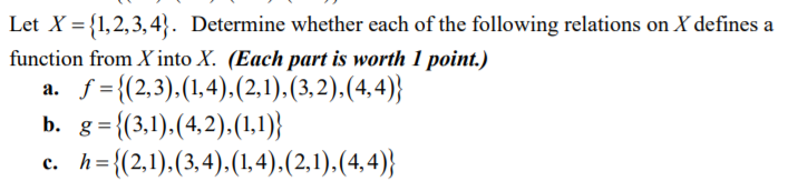 Solved Let X-1,2,3,4. Determine whether each of the | Chegg.com