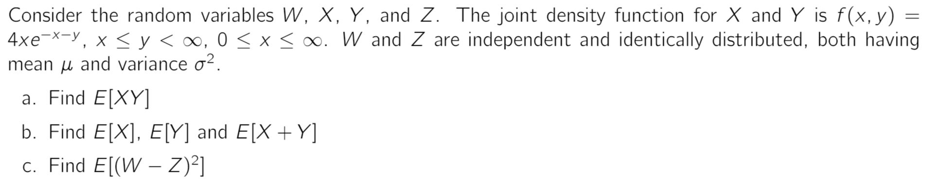 Solved Consider the random variables W, X, Y, and Z. The | Chegg.com