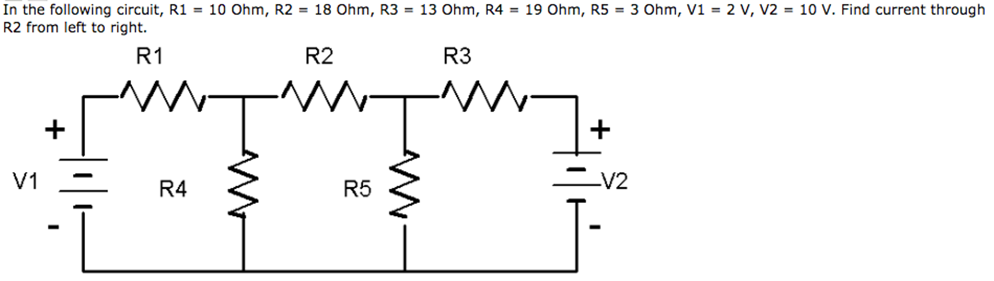 Solved In the following circuit, R1 = 10 Ohm, R2 = 18 Ohm, | Chegg.com
