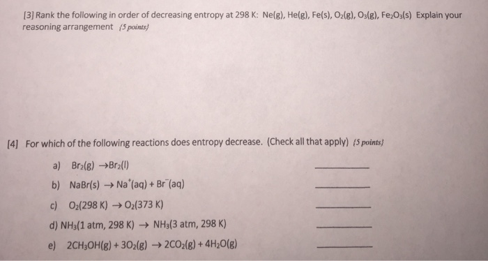 Solved Rank the following in order of decreasing entropy at | Chegg.com