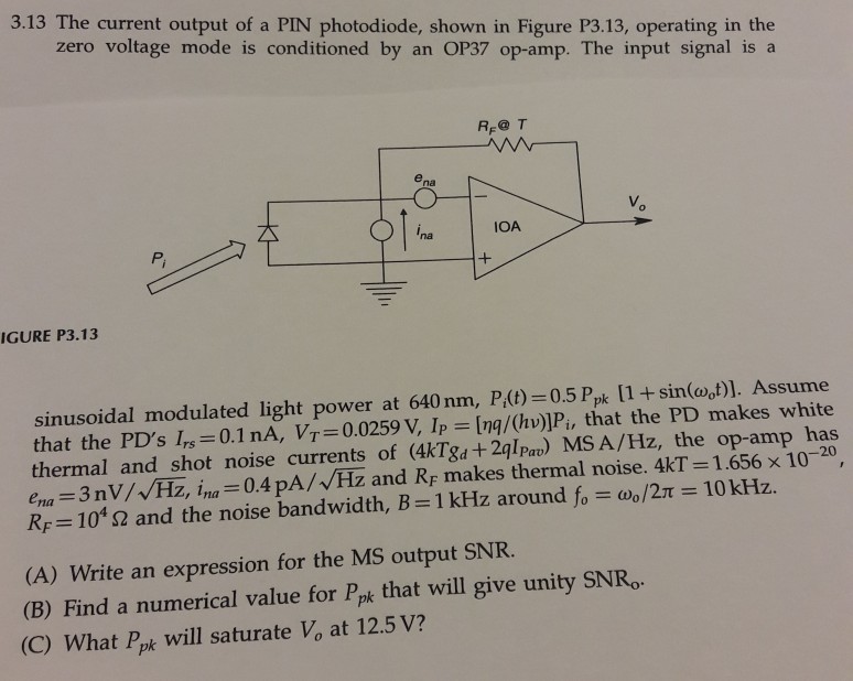 3.13 The current output of a PIN photodiode, shown in | Chegg.com