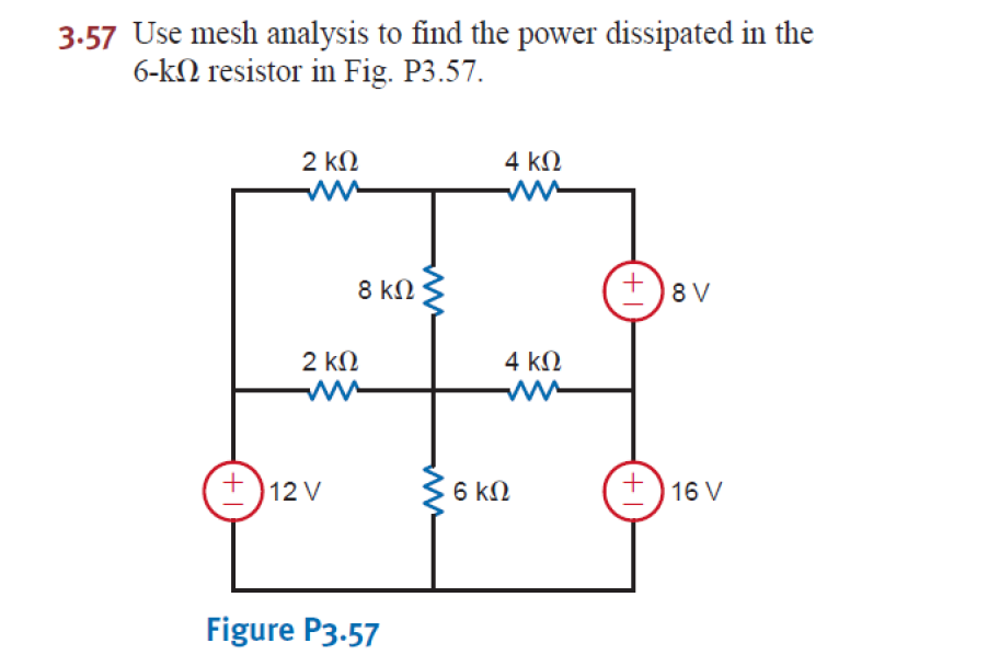 Solved Use mesh analysis to find the power dissipated in the | Chegg.com