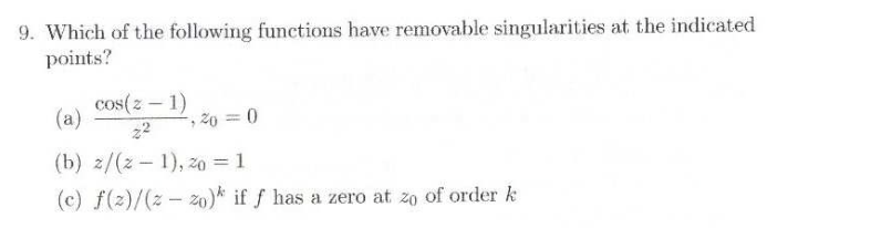 Solved Which of the following functions have removable | Chegg.com