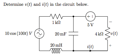 Solved Determine upsilon(t) and i(t) in the circuit below. | Chegg.com