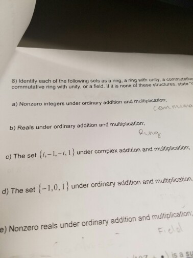Solved is the following a ring, commutative ring, ring with | Chegg.com