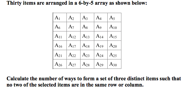 Solved Thirty items are arranged in a 6-by-5 array as shown | Chegg.com