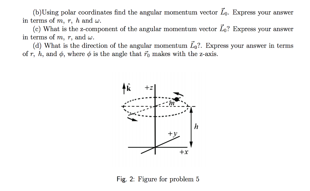 Solved 5) (12 pts. A particle of mass m moves in a circle of | Chegg.com