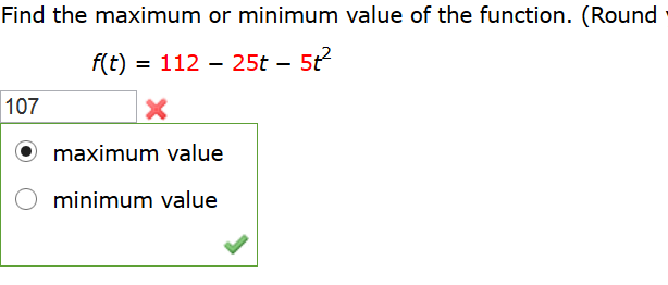 Solved Find the maximum or minimum value of the function. | Chegg.com