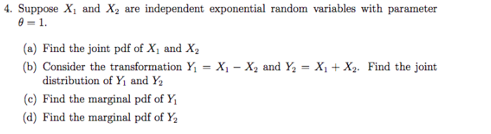 Solved 4. Suppose Xi and X2 are independent exponential | Chegg.com