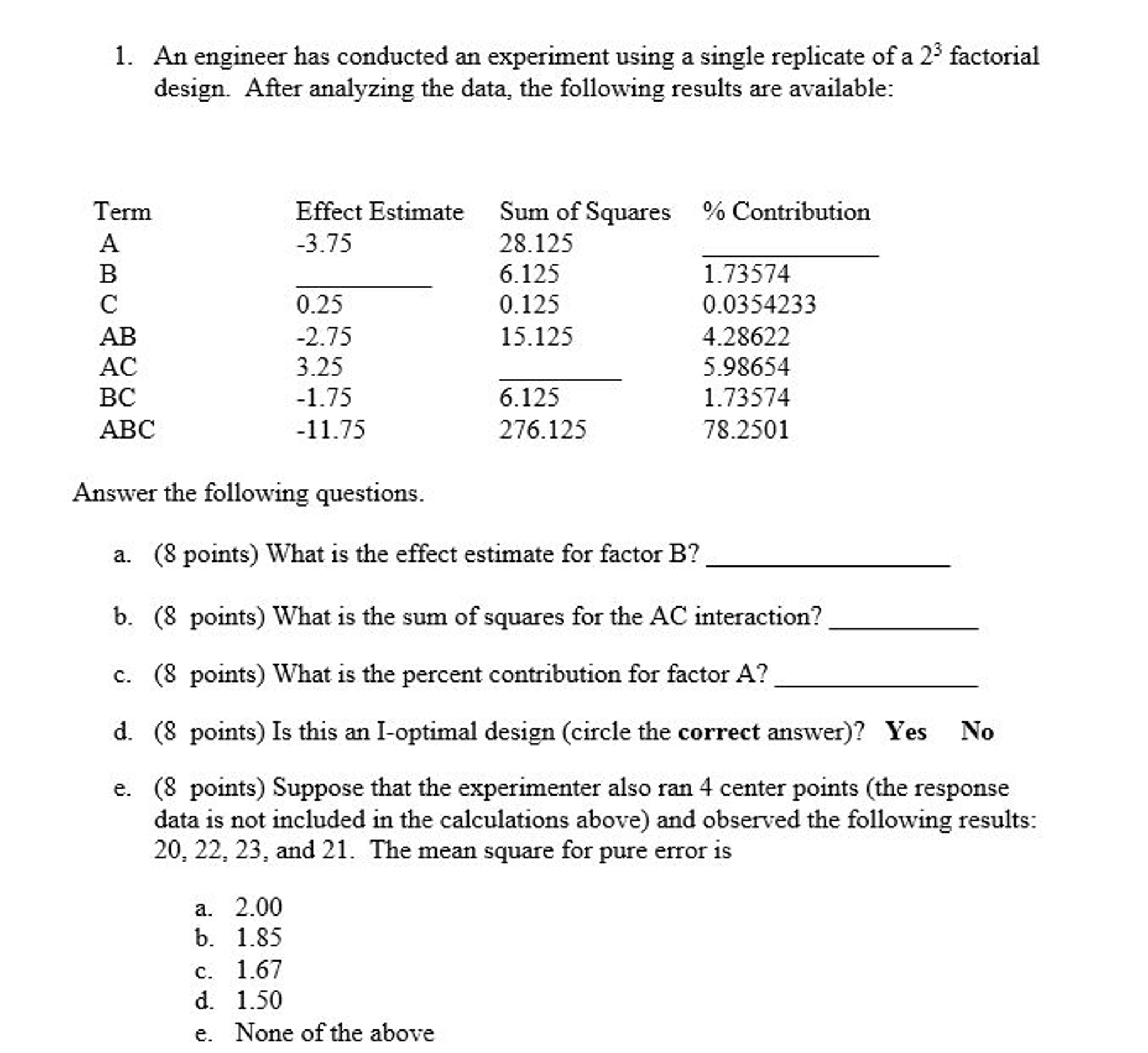 An engineer has conducted an experiment using a | Chegg.com
