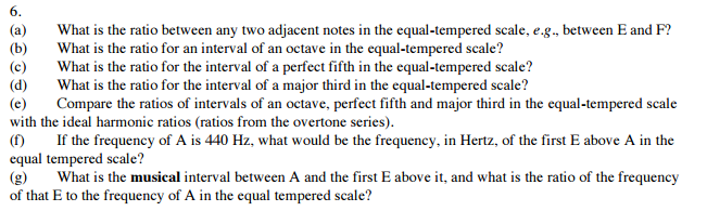 Solved (a) What is the ratio between any two adjacent notes | Chegg.com
