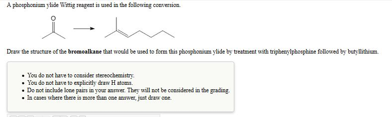 Solved A phosphonium ylide Wittig reagent is used in the | Chegg.com