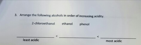 Solved Arrange the following alcohols in order of increasing | Chegg.com