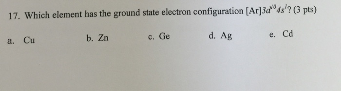Solved Which Element Has The Ground State Electron