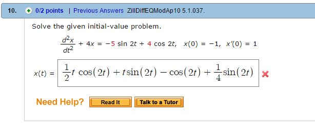 Solved Solve the given initial-value problem. d^2x/dt^2 + | Chegg.com