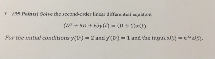 Solved Solve The Second Order Linear Differential Equation