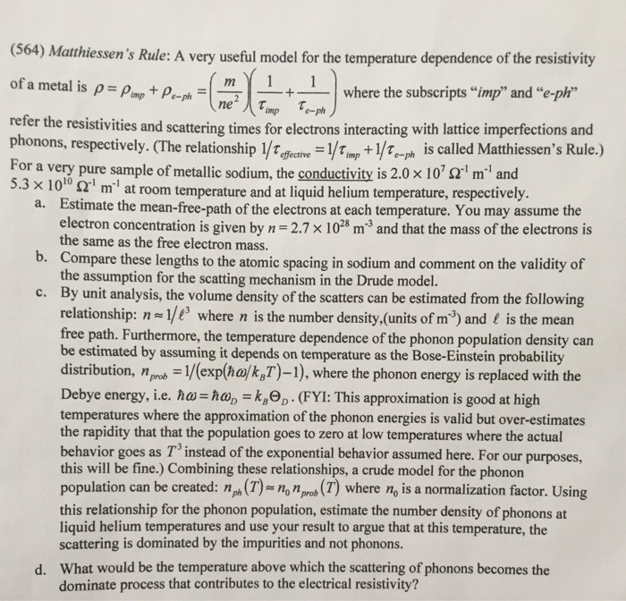 Solved Matthiessen's Rule: A very useful model for the | Chegg.com