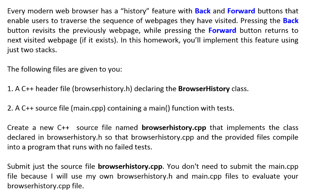 Every modern web browser has a "history" feature with | Chegg.com