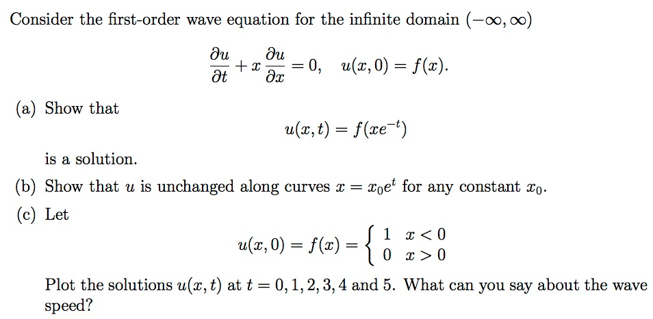Solved Consider the first-order wave equation for the | Chegg.com