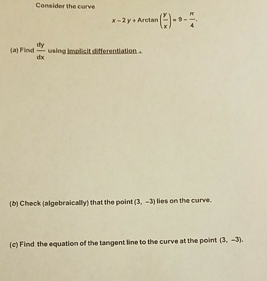 Solved Consider the curve 4 dy (a) Findusing implicit | Chegg.com
