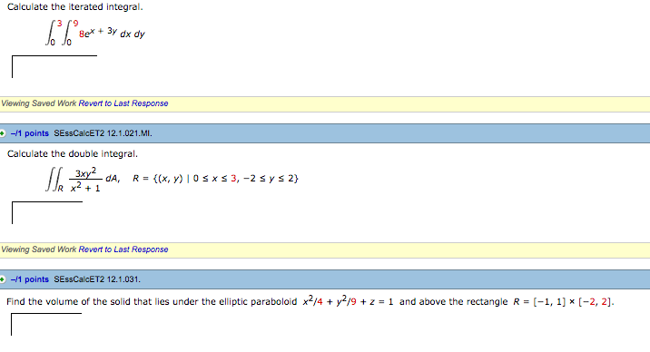 Solved Calculate the iterated integral. integrate 0 between | Chegg.com