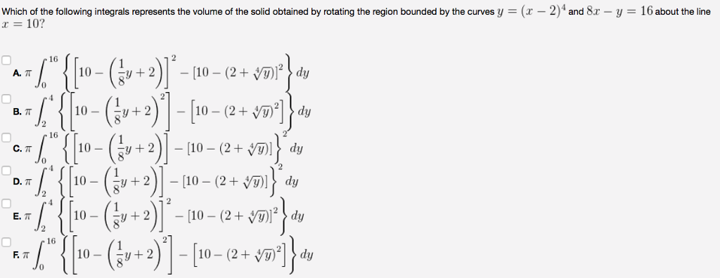 Solved Which of the following integrals represents the | Chegg.com