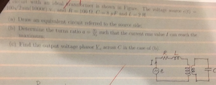 Solved A circuit with an ideal transformer is shown in | Chegg.com