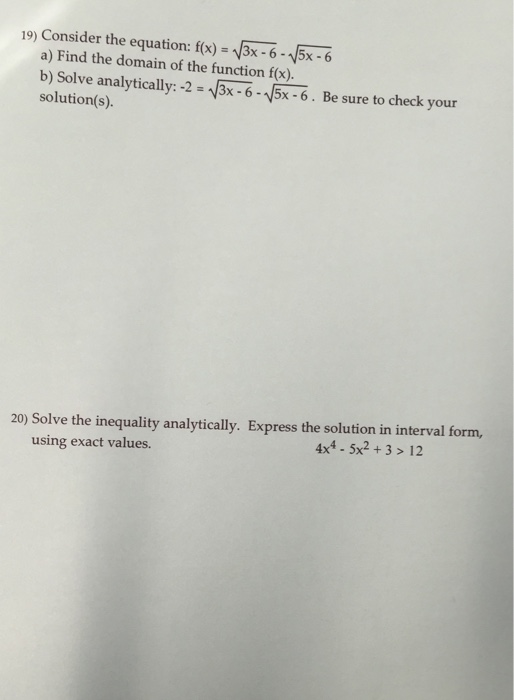 Solved Consider the equation : f (x) = square root 3x - 6 - | Chegg.com