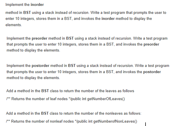 Solved Implement the inorder method in BST using a stack | Chegg.com
