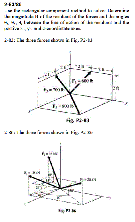 Solved 2-83/86 Use the rectangular component method to | Chegg.com