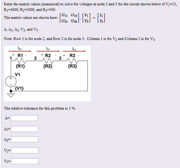 Solved Enter the matrix values (numerical) to solve for | Chegg.com