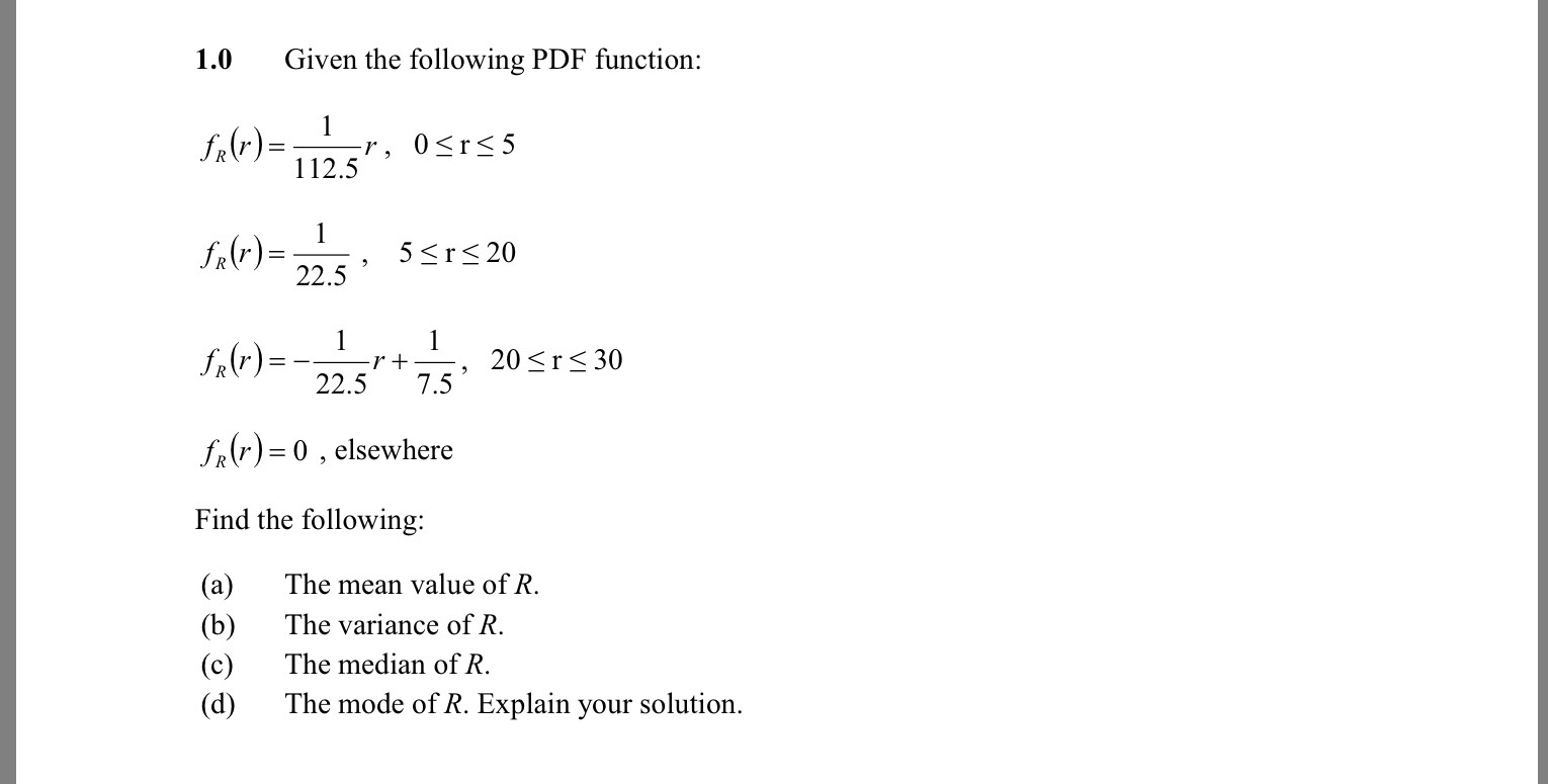 1.0 Given the following PDF function: Find the | Chegg.com