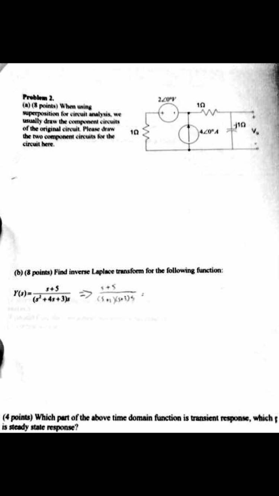 Solved When using superposing for the circuit please draw | Chegg.com