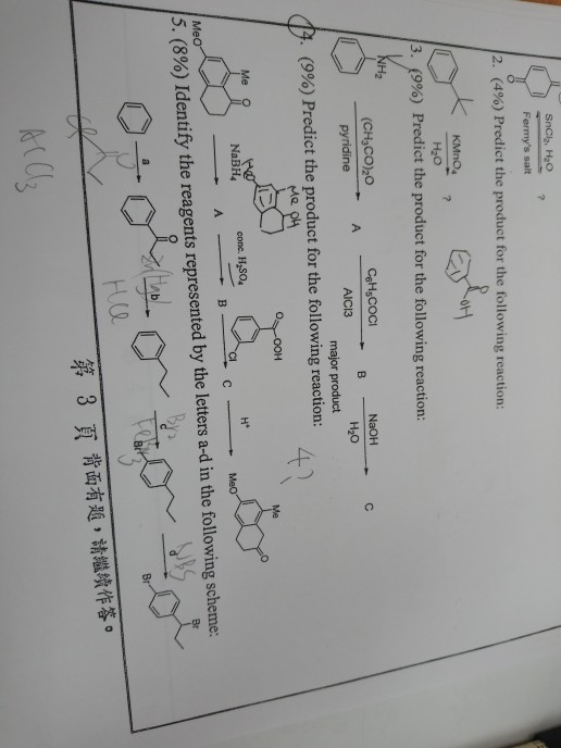 Solved SnCl2. Hz。 2. (4%) Predict the product for the | Chegg.com