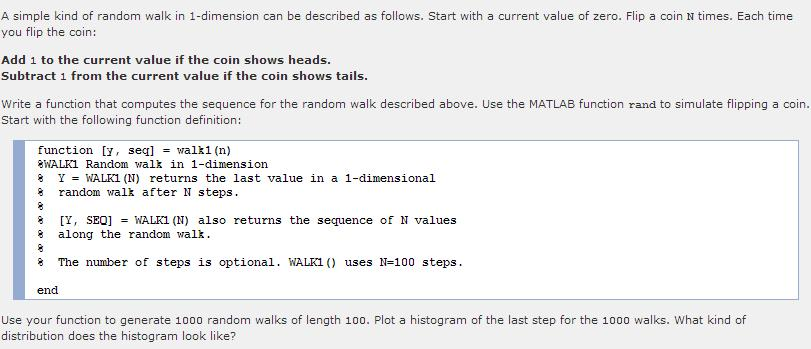 Solved Im Ask To Create A Random Walk Funtion Of Matlab Of