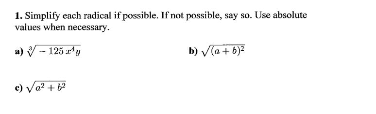 Solved 1. Simplify each radical if possible. If not | Chegg.com