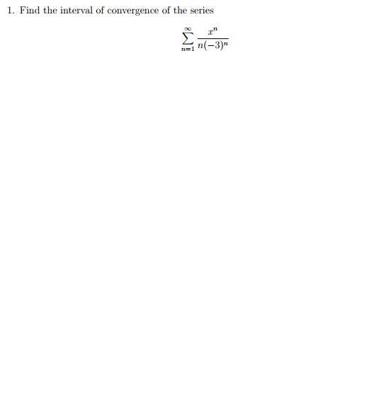 Solved Find the interval of convergence of the series | Chegg.com